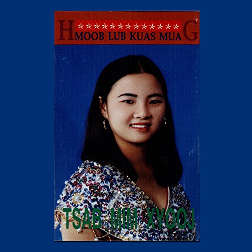 Play Hmoob Lub Kua Muag by Tsabmim Xyooj on Amazon Music