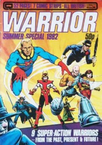 WARRIOR MAGAZINE :VOLUME 1: ISSUE No 4 SUMMER SPECIAL 1982 : MARVELMAN ...