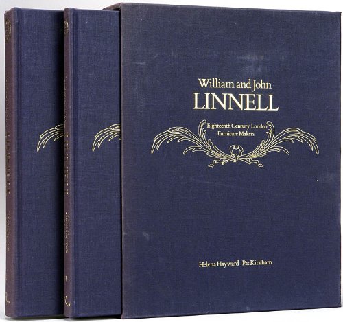 William and John Linnell, eighteenth century London furniture makers ...