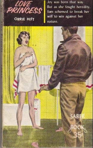 Love Princess: Orrie Hitt: Amazon.com: Books