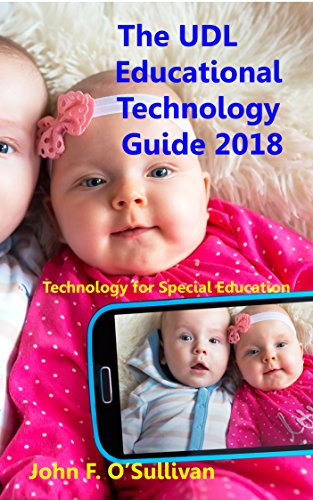 Amazon.com: The UDL Educational Technology Guide 2018: Technology for ...