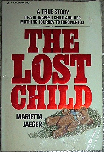 Buy The Lost Child Book Online at Low Prices in India | The Lost Child ...