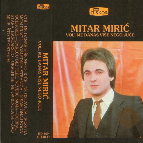 Play Voli Me Danas Vise Nego Juce by Mitar Miric on Amazon Music