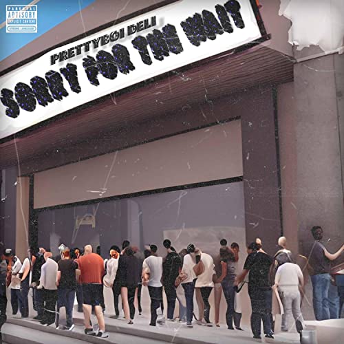 Amazon.co.jp: Sorry For The Wait [Explicit] : PRETTYBOi DELi: Digital Music