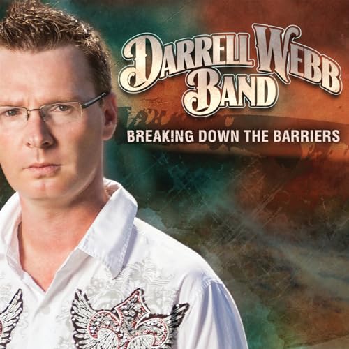 Amazon.com: Breaking Down The Barriers : The Darrell Webb Band: Digital ...