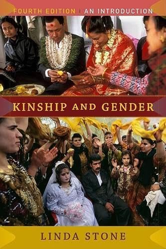 Kinship and Gender: An Introduction : Stone, Linda: Amazon.co.uk: Books