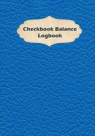 Checkbook Balance Logbook: Checking Account Payment Debit Card Tracking ...