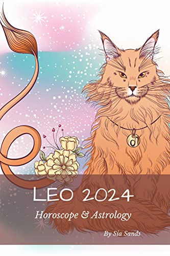 Leo 2024: Horoscope & Astrology (Horoscopes 2024 Book 5) - Kindle ...
