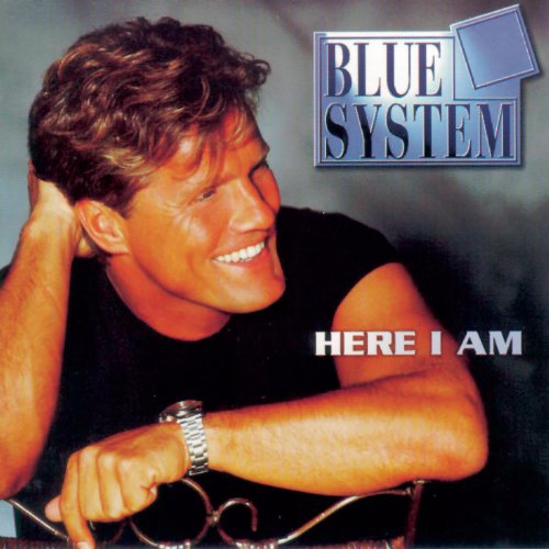 Play Here I Am by Blue System on Amazon Music