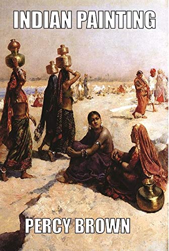 Buy Indian Painting Book Online at Low Prices in India | Indian ...