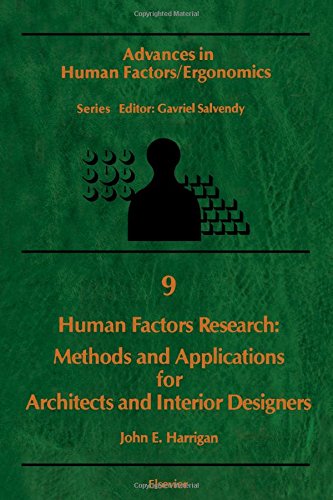 Human Factors Research: Methods and Applications for Architects and ...