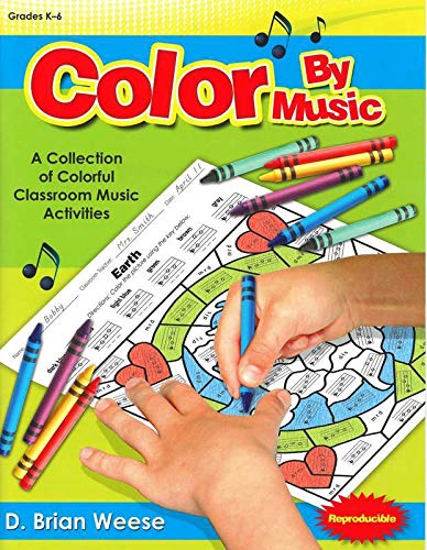 Color by Music: A Collection of Colorful Classroom Music Activities: D ...