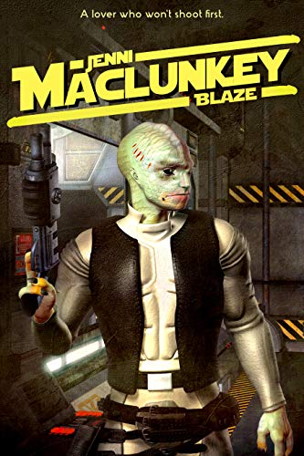 Maclunkey (English Edition) eBook : Blaze, Jenni: Amazon.fr: Boutique ...