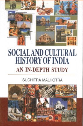 Amazon.in: Buy Social and Cultural History of India: An in Depth Study ...