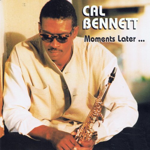 Amazon.com: Moments Later... : Cal Bennett: Digital Music