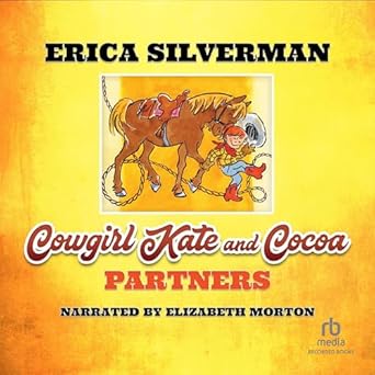 Cowgirl Kate and Cocoa: Partners: Amazon.co.uk: Erica Silverman ...