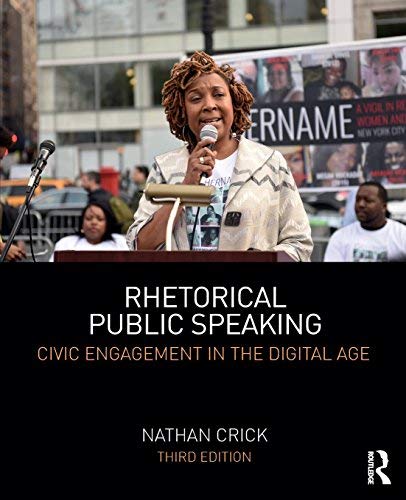 Rhetorical Public Speaking: Nathan Crick: 9781138292796: Amazon.com: Books