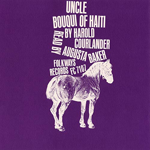 Play Uncle Bouqui of Haiti by Harold Courlander by Augusta Baker on ...