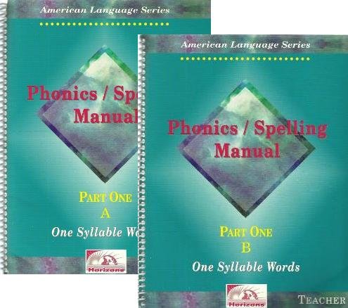 Phonics/spelling manual: Part 1 (American language series ...