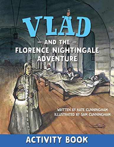 Vlad and the Florence Nightingale Adventure Activity Book (A Flea in ...