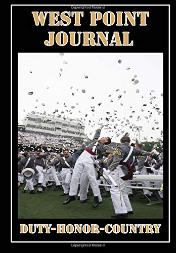 West Point Journal: A Cadet's United States Military Academy Days ...