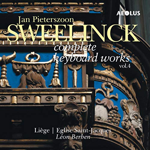 Amazon.com: Jan Pieterszoon Sweelinck: Complete Keyboard Works Vol. 4 ...