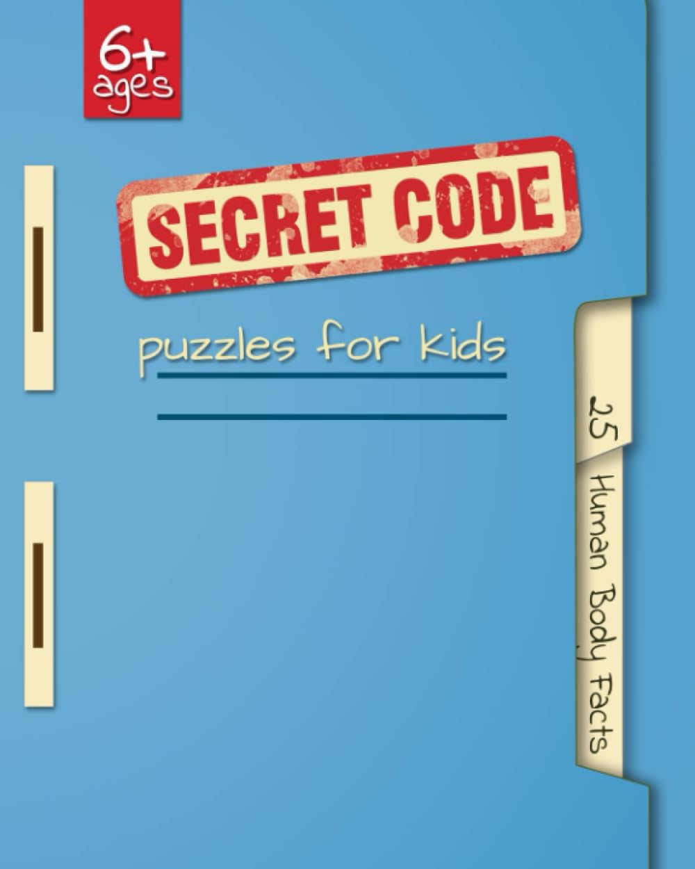 Secret Code puzzles Human body facts: Crack the code activity book for ...