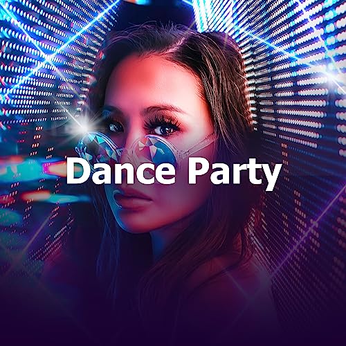 Amazon Music - Ultimate Dance FactoryのDance Party - Amazon.co.jp
