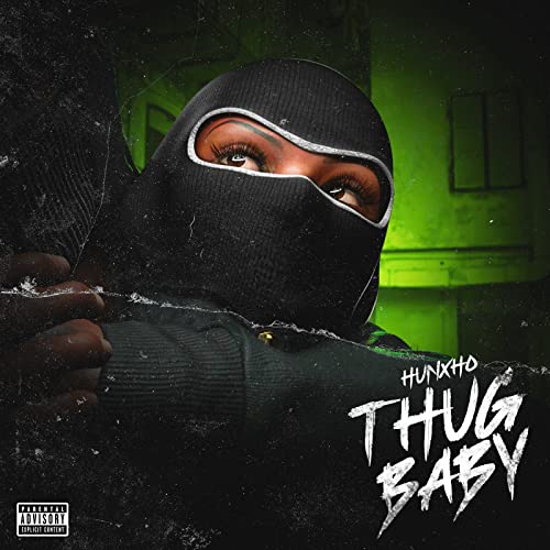Écouter Thug Baby par Hunxho sur Amazon Music Unlimited