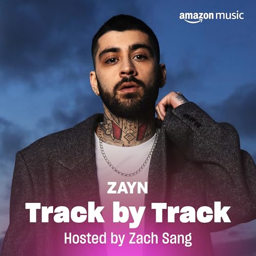 Amazon Music UnlimitedでZAYN Track by Trackプレイリストを再生する