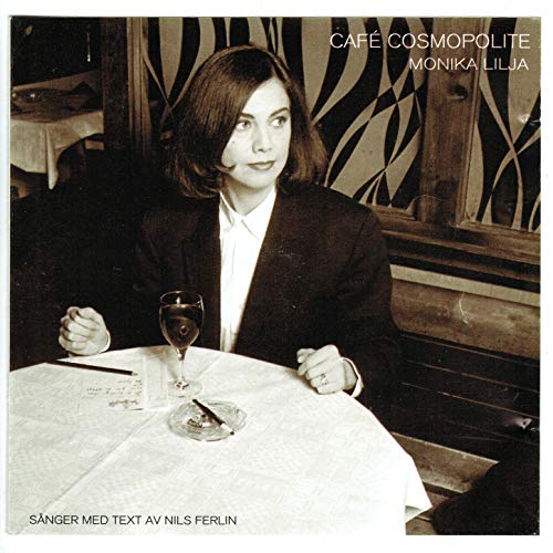 Amazon.com: Café Cosmopolite : Monika Lilja: Digital Music