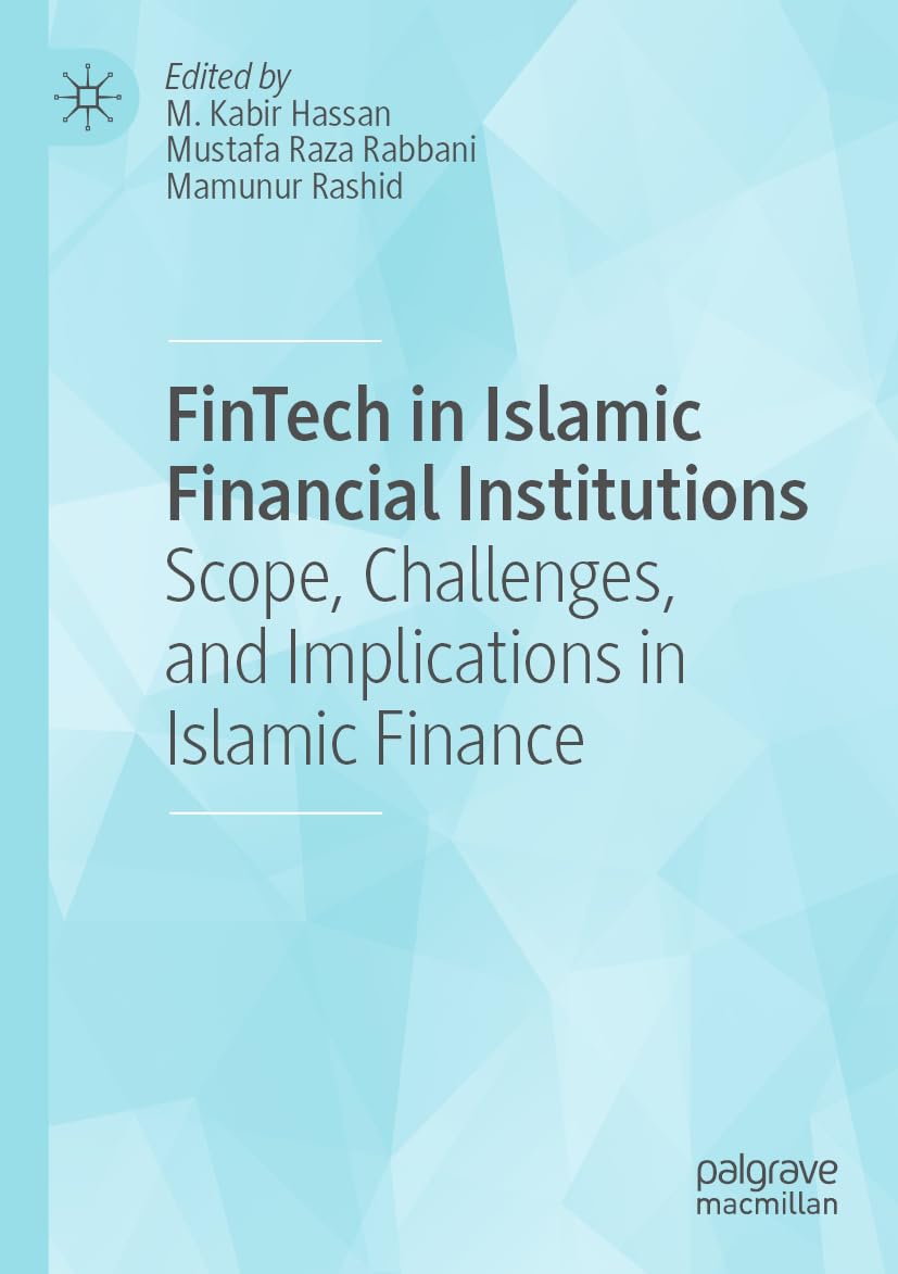 Amazon.com: FinTech in Islamic Financial Institutions: Scope ...