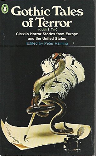 Gothic Tales of Terror, Vol. 2: Classic Horror Stories from Europe and ...