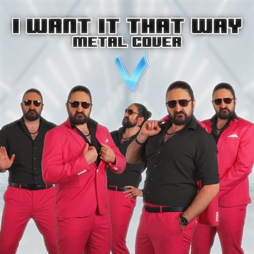 Amazon MusicでLittle VのI Want it That Way (Metal Version)を再生する