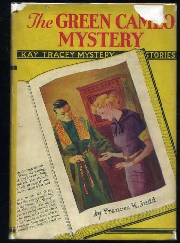 The green Cameo Mystery (Kay Tracey Mystery Stories): Judd, Frances K ...