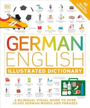 German - English Illustrated Dictionary: A Bilingual Visual Guide to ...