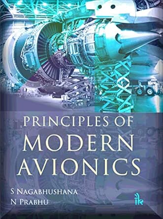 Amazon.com: Principles of Modern Avionics eBook : S. Nagabhushana & N ...