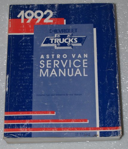 1992 Chevrolet Astro Van Service Manual: General Motors Corporation ...