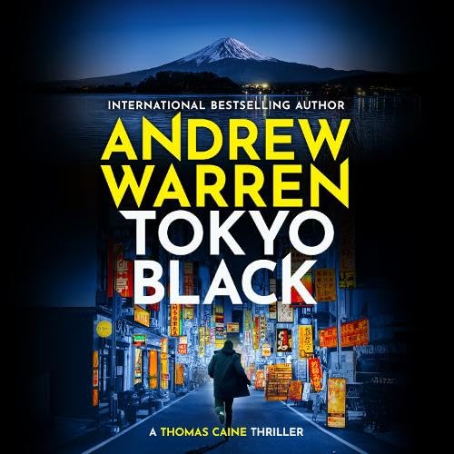 Amazon | Tokyo Black: A high-octane thrill-ride of an international ...