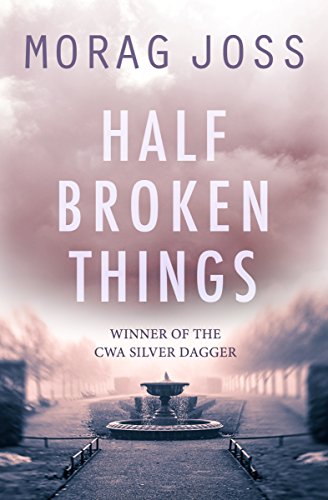 Half Broken Things eBook : Joss, Morag: Amazon.co.uk: Kindle Store