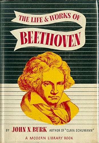 The life and works of Beethoven (The Modern library of the world's best ...