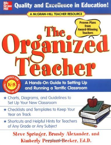 Amazon.com: The Organized Teacher: A Hands-On Guide to Setting Up and ...