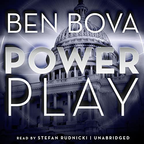 Power Play (Audio Download): Ben Bova, Stefan Rudnicki, Blackstone ...