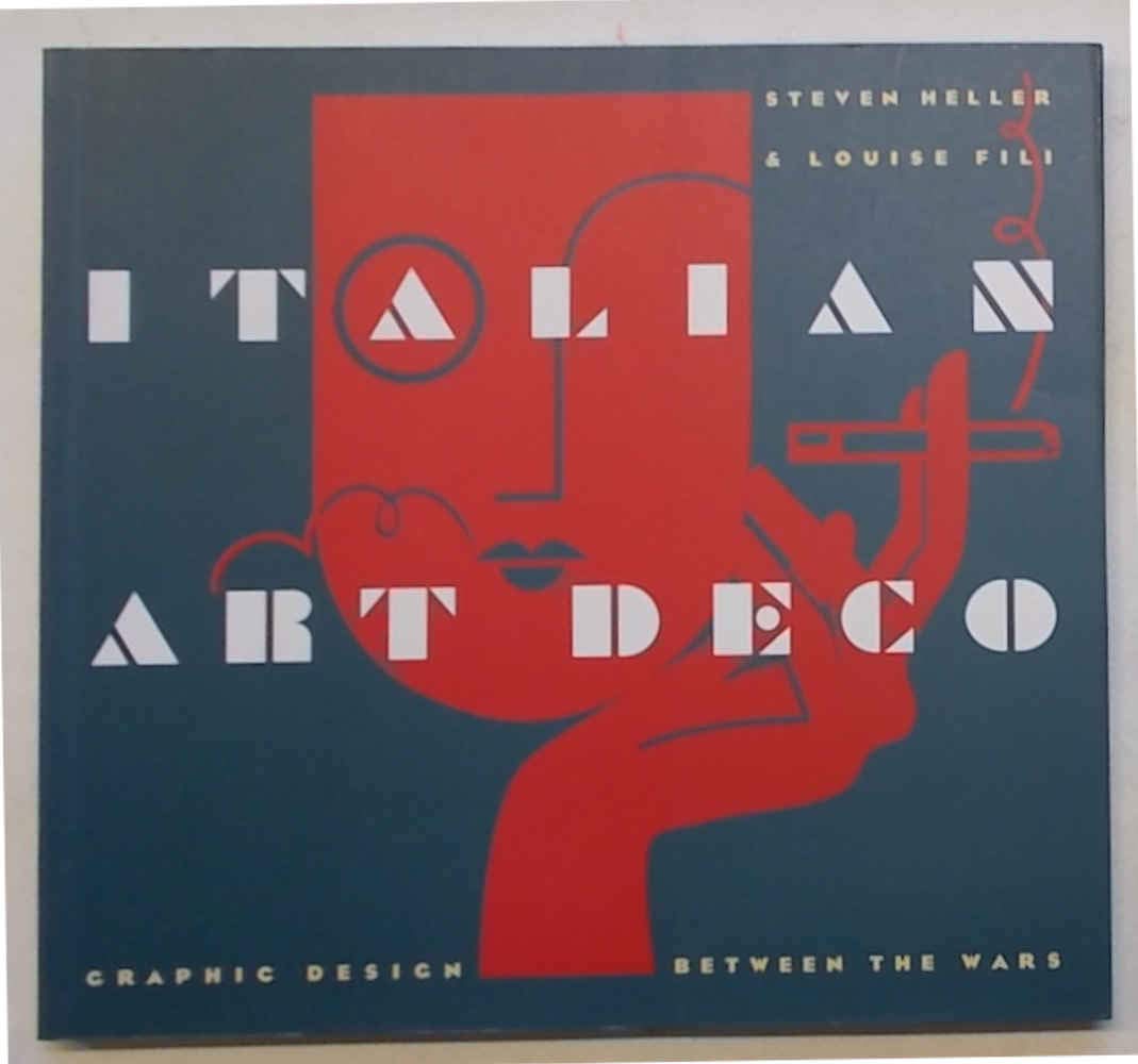 Amazon.co.jp: Italian Art Deco: Graphic Design between the Wars ...