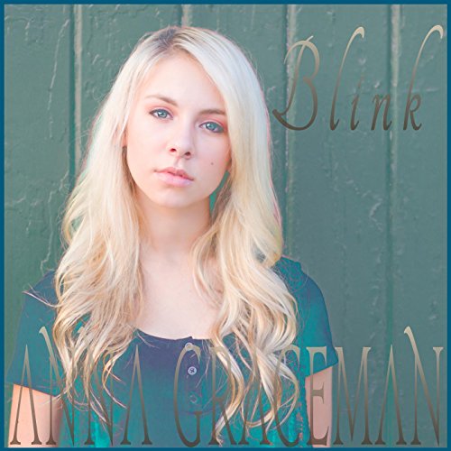 Play Blink by Anna Graceman on Amazon Music