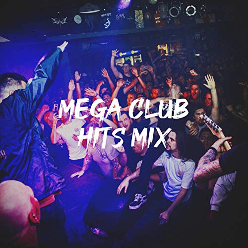 Mega Club Hits Mix : Cover Pop, Big Hits 2012, Top 40 Hits: Amazon.fr ...