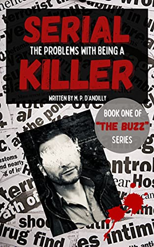 The Problems with Being a Serial Killer - Kindle edition by d'Andilly ...