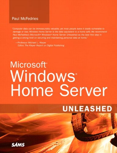 Amazon.com: Microsoft Windows Home Server Unleashed eBook : McFedries, Paul: Books