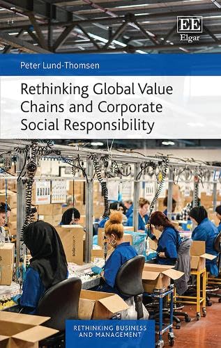 Amazon.com: Rethinking Global Value Chains and Corporate Social Responsibility (Rethinking ...