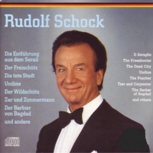 Play Rudolf Schock - Arien Aus Deutschen Opern - German Operas by ...